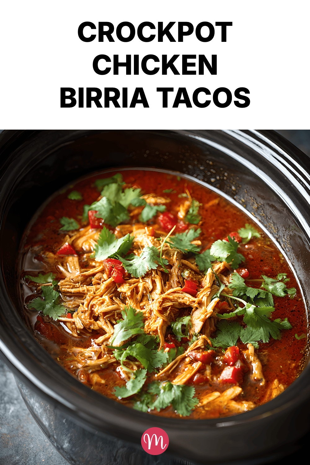 Crockpot Chicken Birria Tacos Recipe