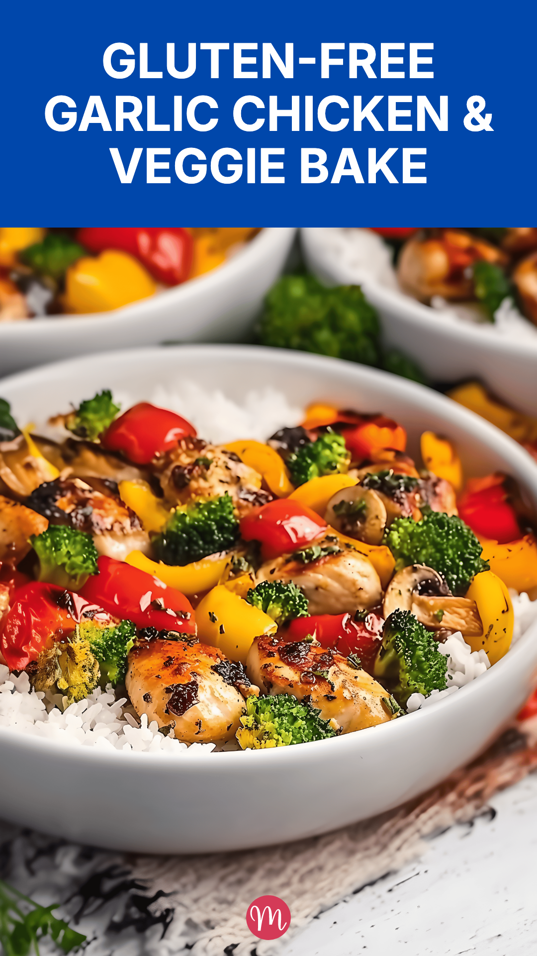Gluten-Free Garlic Chicken & Veggie Bake Recipe