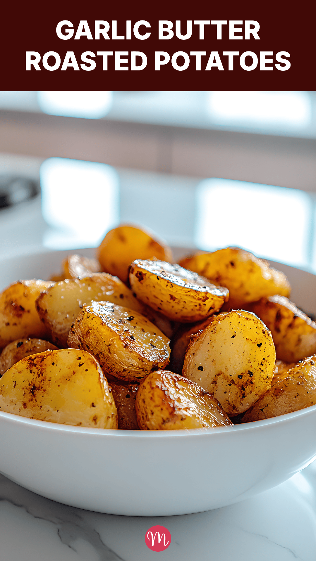 Garlic Butter Roasted Potatoes Recipe
